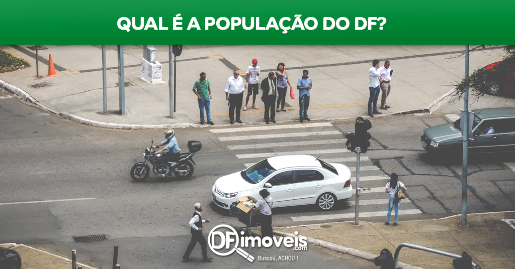 Qual a população do Distrito Federal? - Blog DFimoveis.com